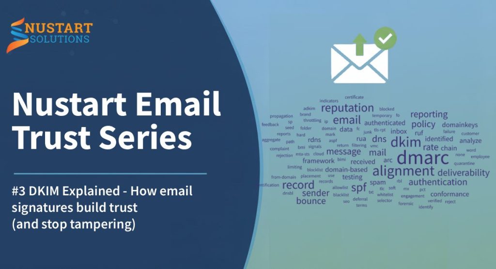 DKIM Explained - How email signatures build trust (and stop tampering)